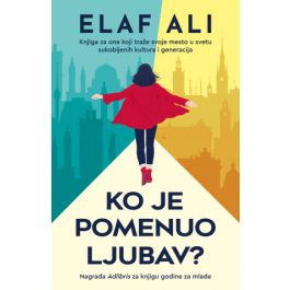 Ko je pomenuo ljubav? - 9788652149865