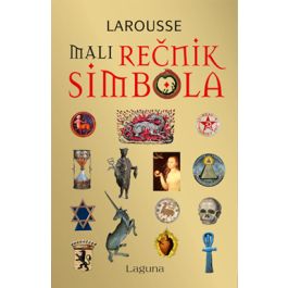 Larousse - mali rečnik simbola - 9788652106363