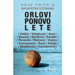 Orlovi ponovo lete - 9788652121854