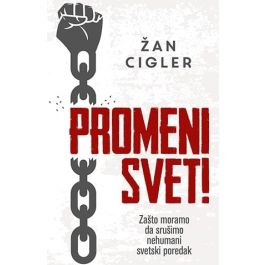 Promeni svet! - 9788652124954