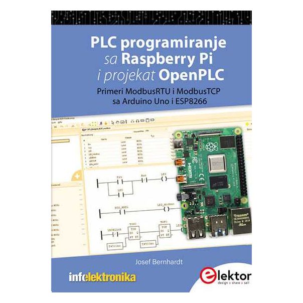 PLC programiranje sa Raspberry Pi i projekat OpenPLC - 9788680134376