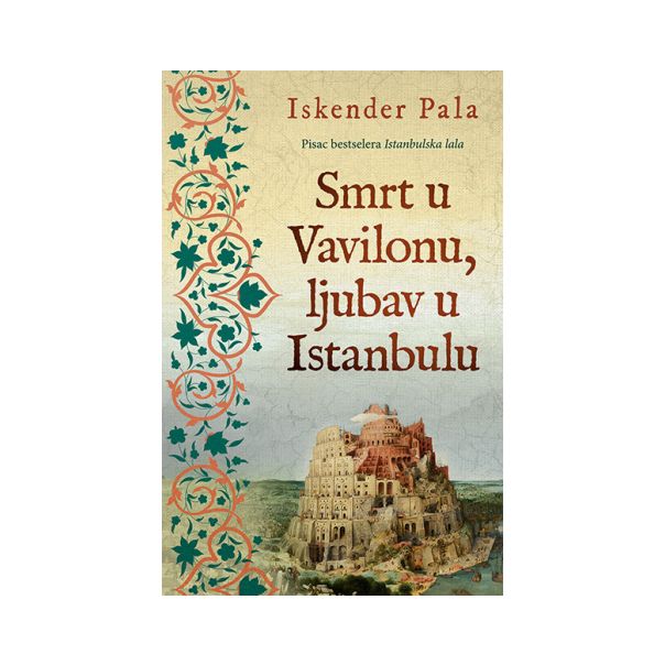 Smrt u Vavilonu, ljubav u Istanbulu - 157809