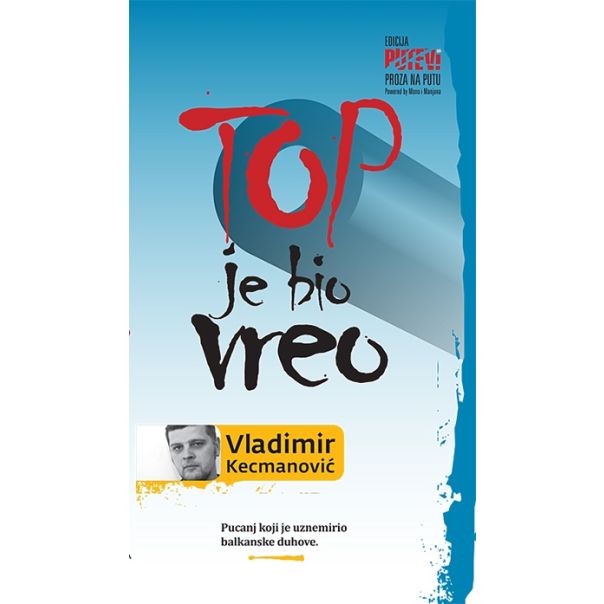 TOP JE BIO VREO - 9788678045110