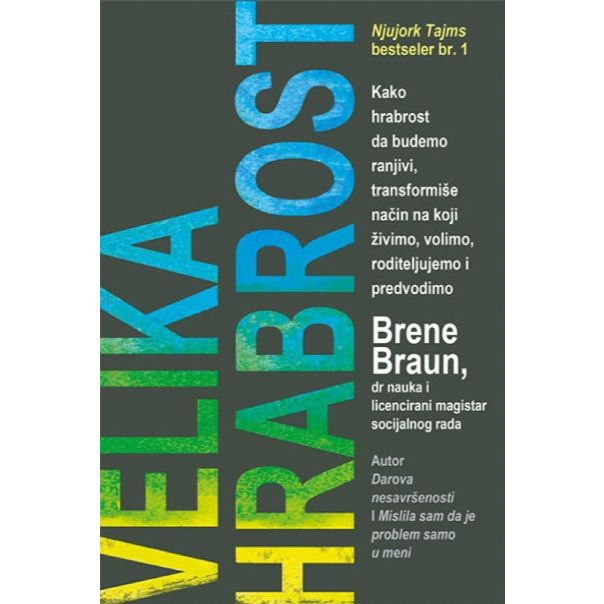 Velika hrabrost - Brene Braun - 82382
